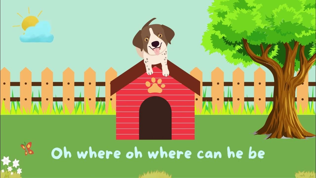 Oh Where Oh Where Has My Little Dog Gone Song | Sing-Along | Read-Along ...