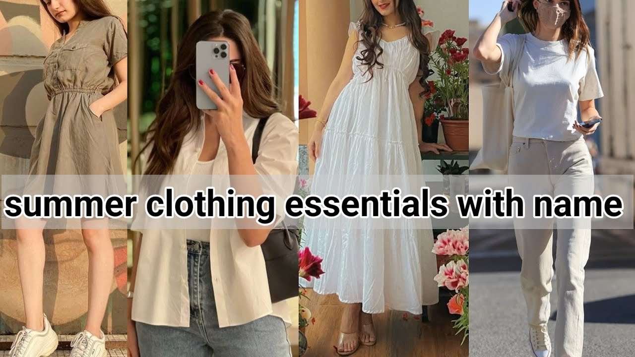 Clothing essentials for girls in summer with name||THE TRENDY GIRL ...