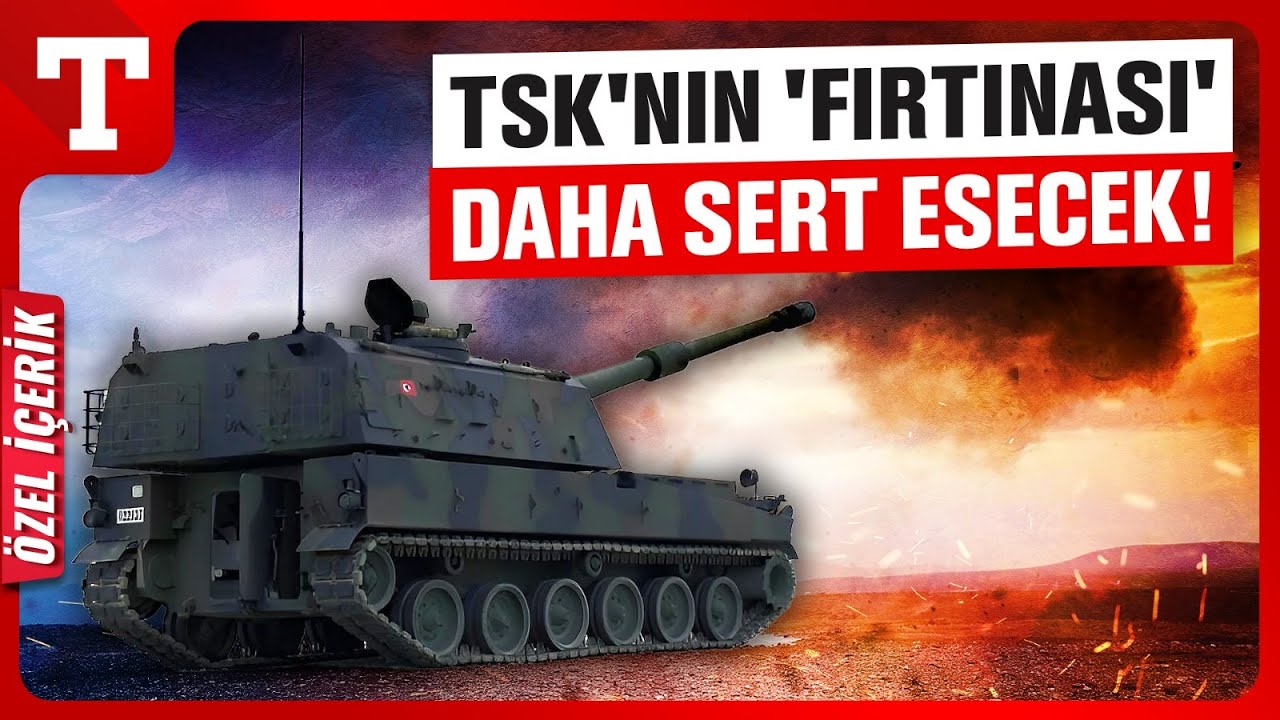 TSK Yeni Nesil T-155 Kundağı Motorlu Fırtına Obüslerine kavuştu! Düşmana Karşı Daha Sert Esecek ...