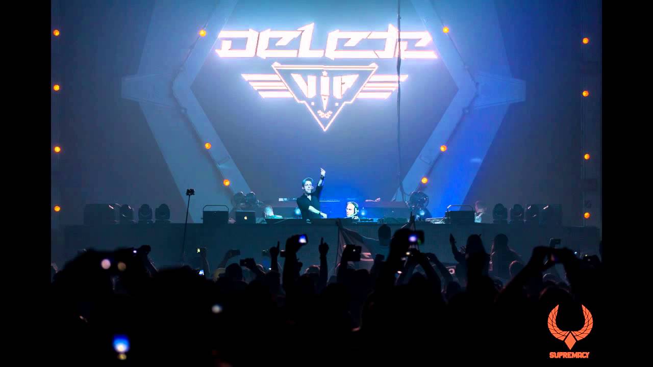 Delete VIP @ Supremacy 2015 - YouTube