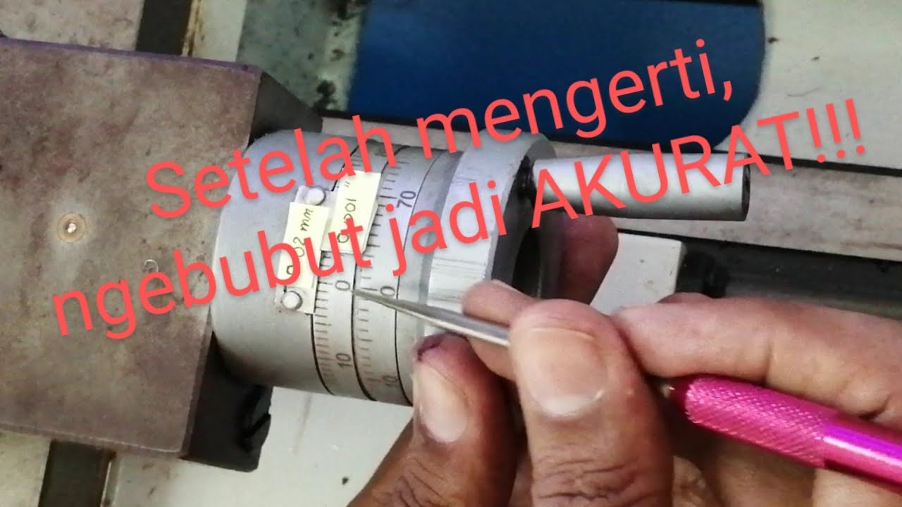 Tutorial Membaca dan Menghitung skala nonius eretan mesin bubut - YouTube