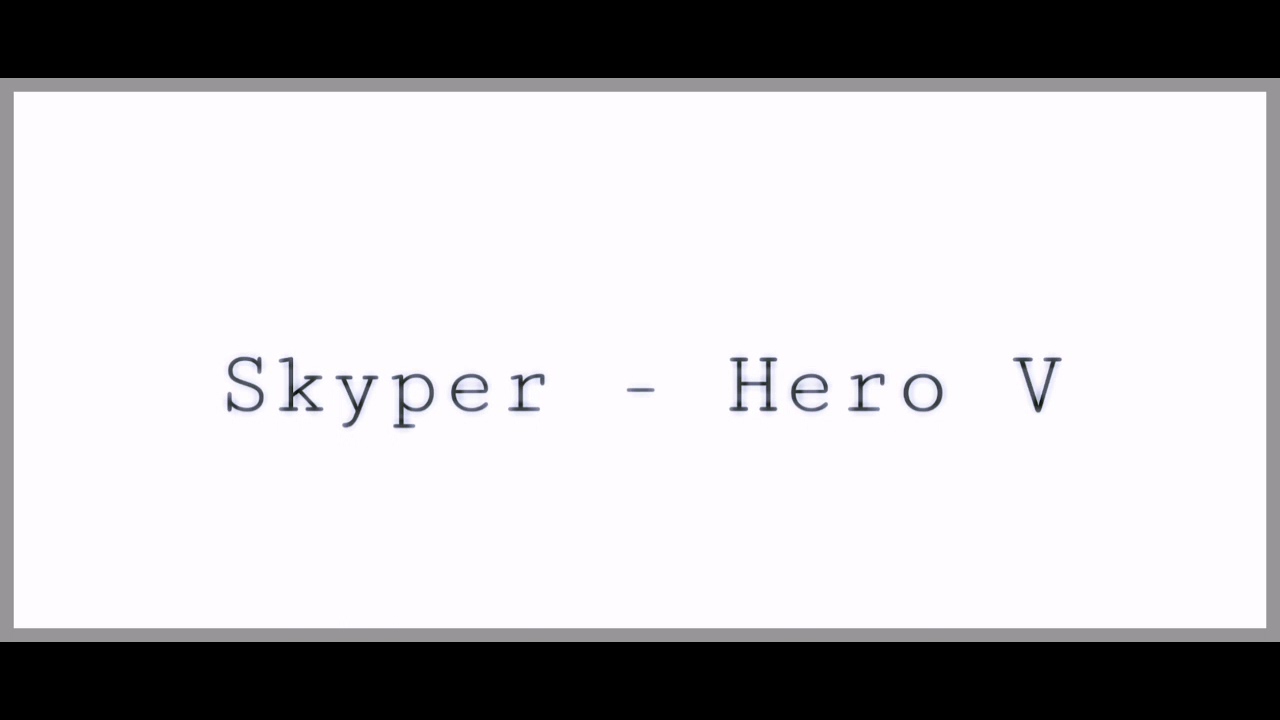 Skyper - Hero V | Daycore | - YouTube