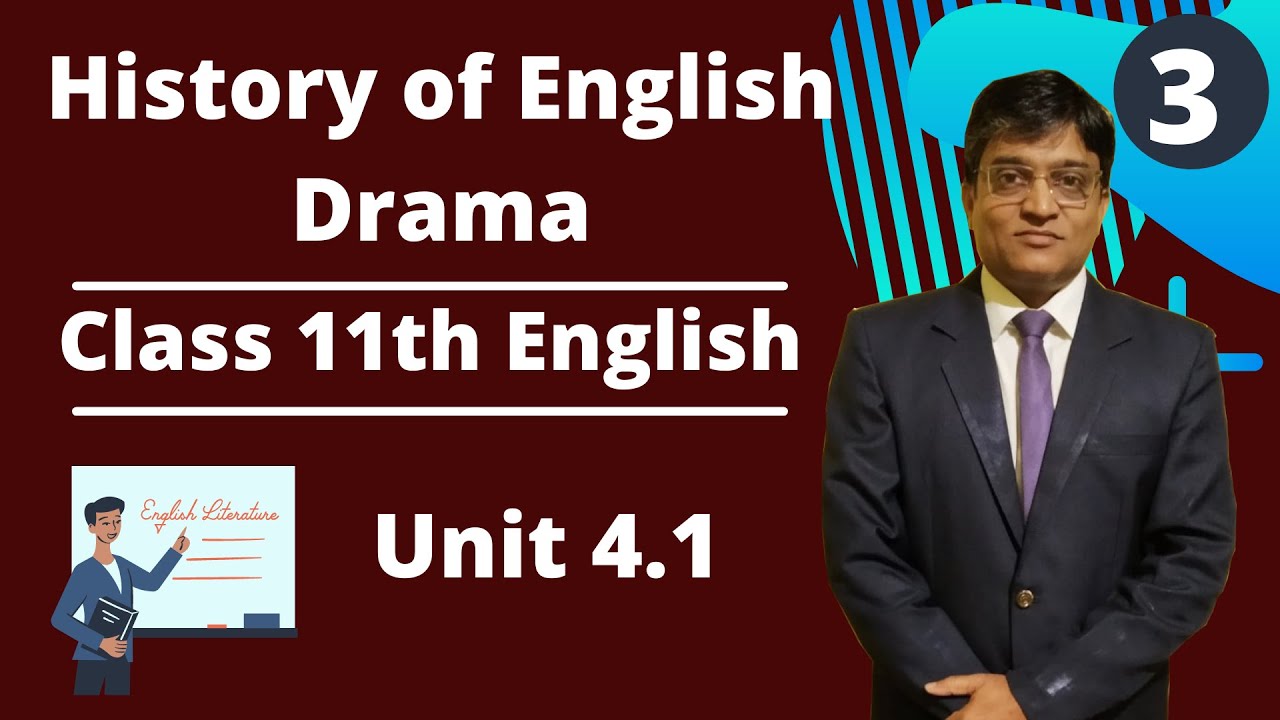 History Of English Drama Class 11th English Part 3 YouTube history-of-english-drama-class-11th-english-part-3-youtube