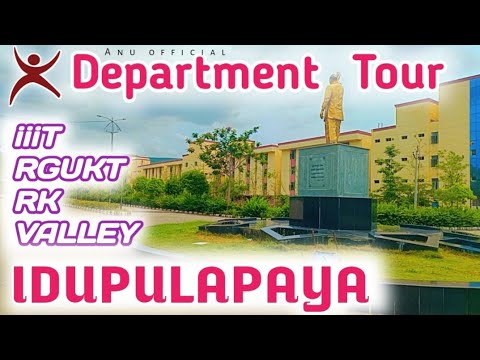 RGUKT RK valley💗 departments outside view😍🥰 || mini vlog || idupulapaya ...