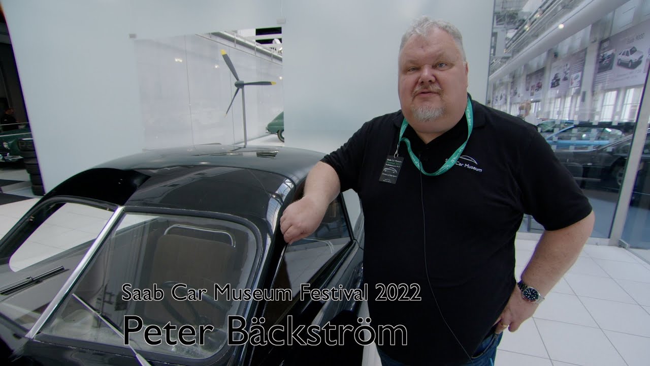 Peter Bäckström - Saab Car Museum Festival 2022 - YouTube