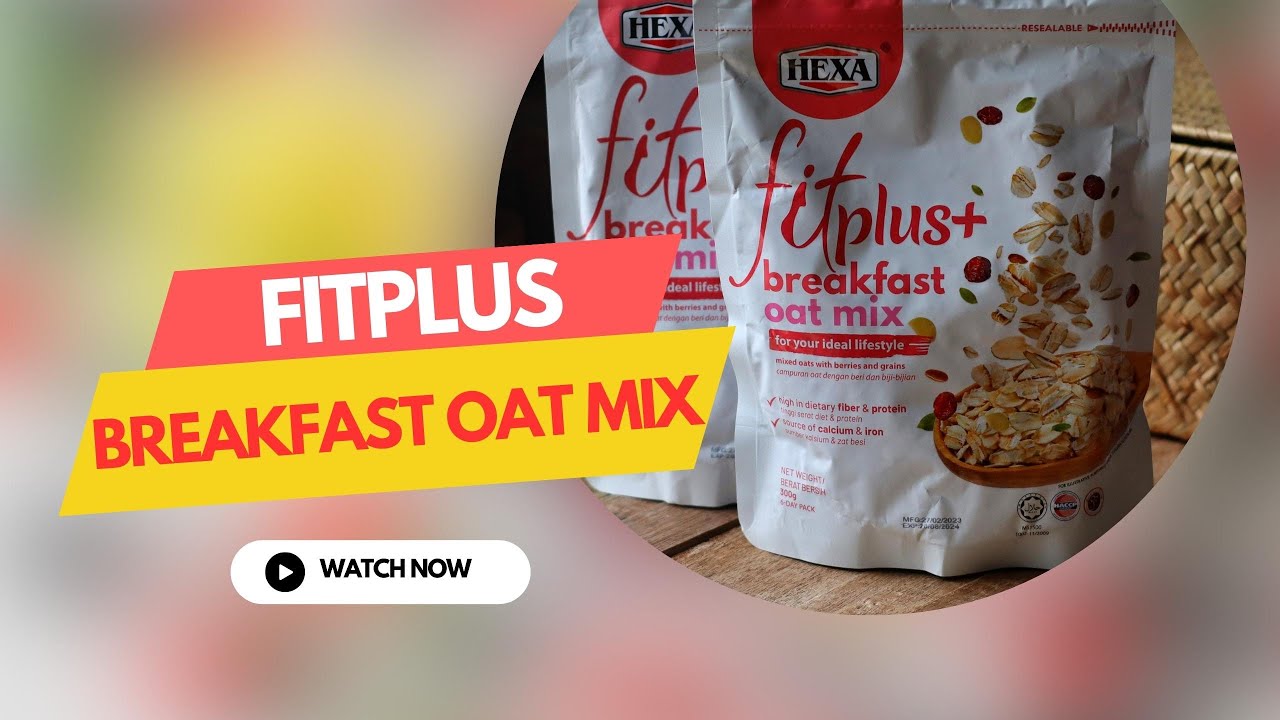 HEXA Breakfast Oat Mix FITPLUS+ | Special for women on diet - YouTube