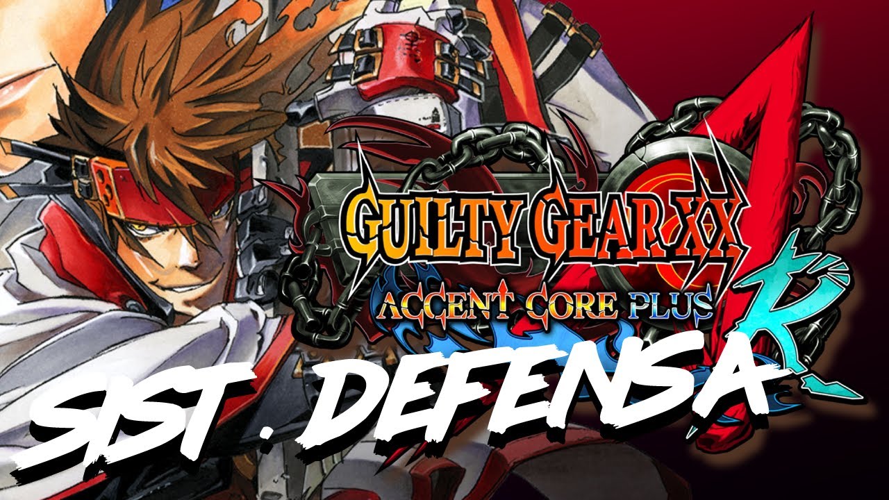 Tutorial básico Guilty Gear XXAC +R #5 - Sistemas de Defensa ...