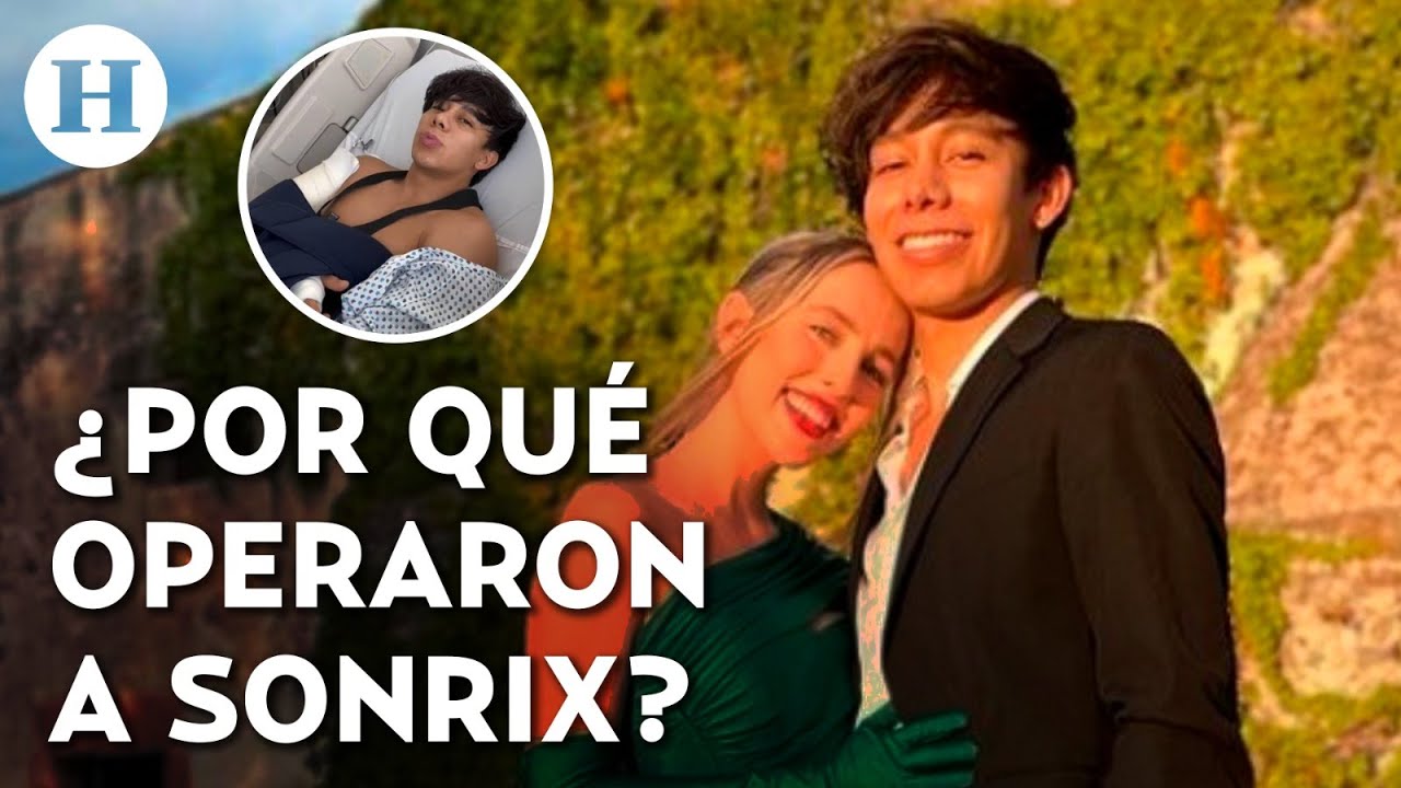 ¿Qué le pasó a Sonrix? El influencer mexicano fue sometido a cirugía de ...