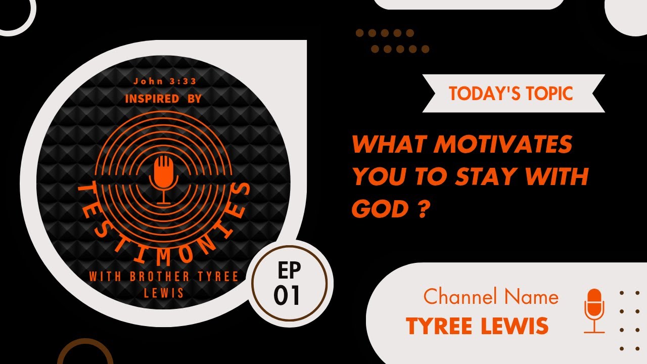 Introducing My Channel and What Motivates You To Stay With God - YouTube