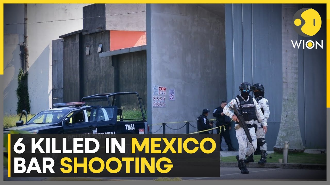 Mexico Bar Shooting: 6 Killed, 10 Injured As Gunman Opens Fire In ...