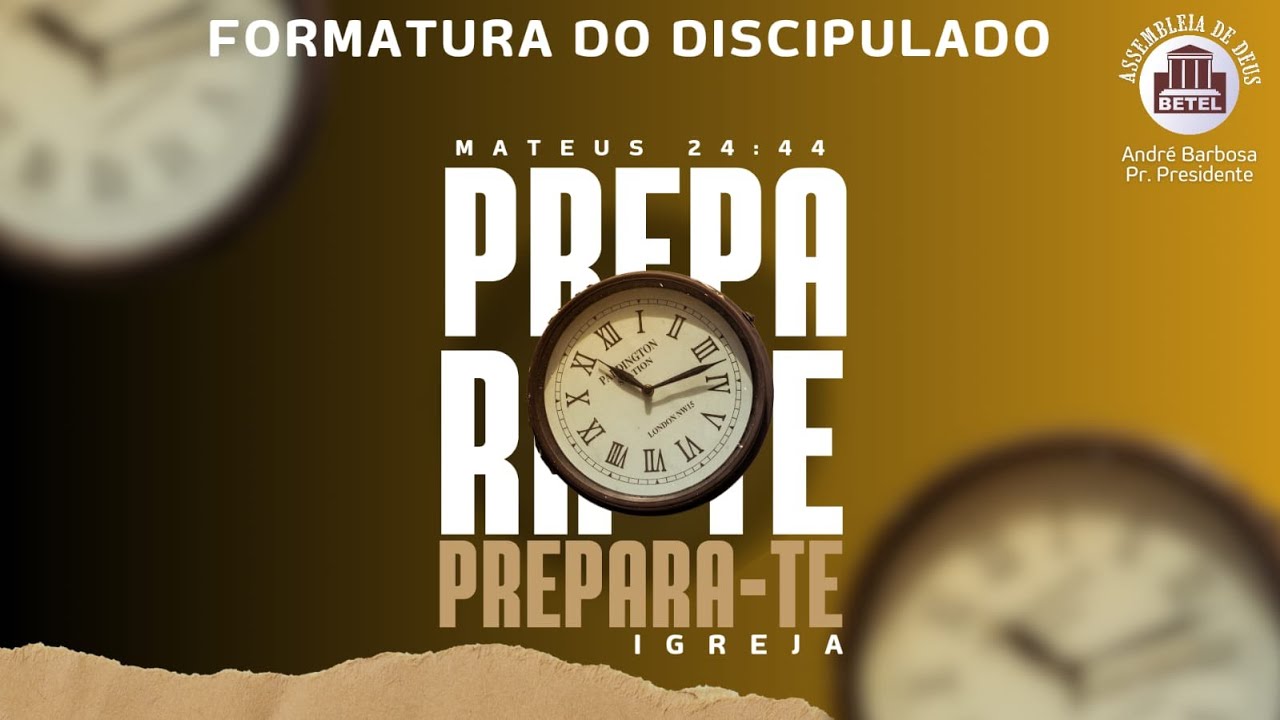 Formatura do Discipulado - Turma PREPARA-TE - 2024 - YouTube