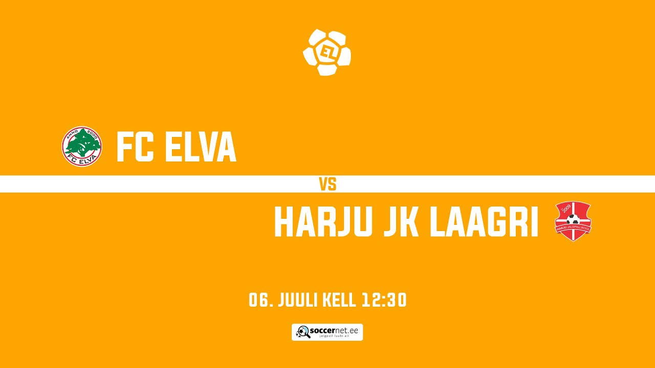 FC ELVA - HARJU JK LAAGRI, ESILIIGA 17. voor - YouTube
