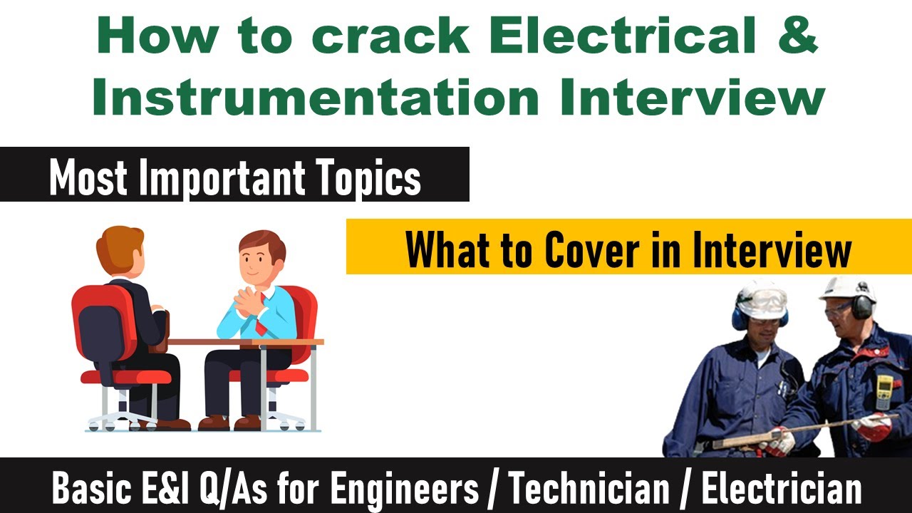 How to Crack Electrical and Instrumentation Interview | Electrical ...