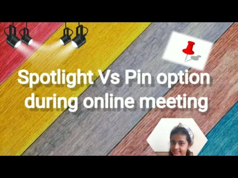 Spotlight Vs Pin option and how to use spotlight feature during online ...