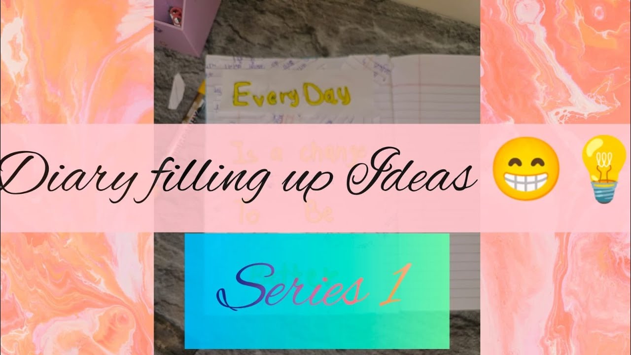 Diary filling up ideas ||Series 1||Aaradhya's Art N Craft || - YouTube