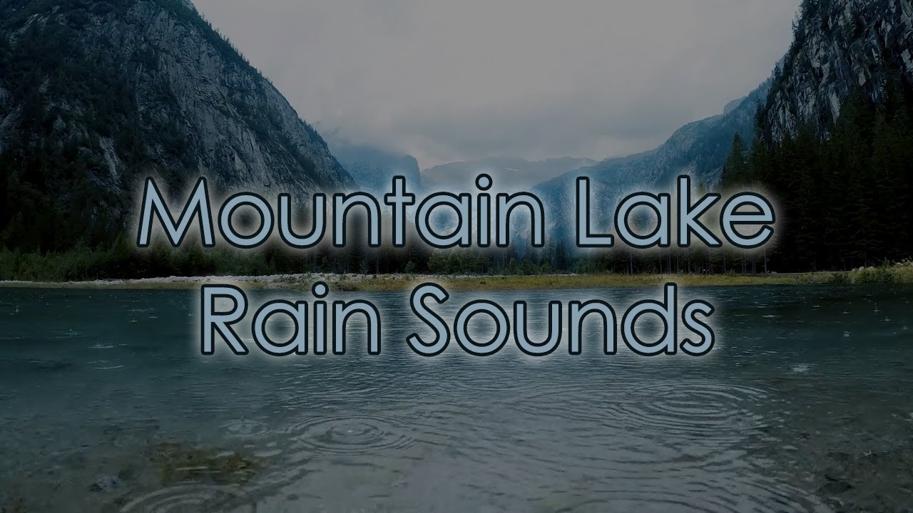 Fall asleep in 3 minutes to soft rain on a mountain lake - black screen ...