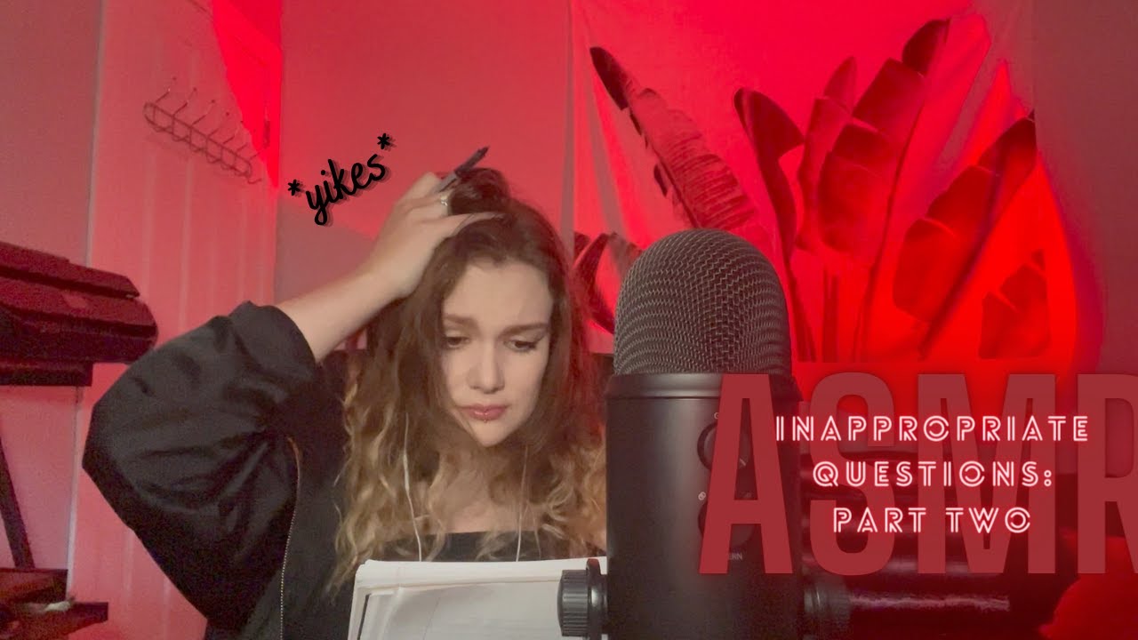 ASMR asking you inappropriate questions🤭 PART TWO - YouTube