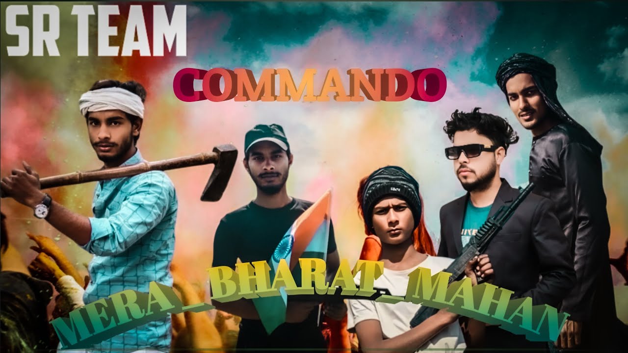 Commando | Mera Bharat Mahan | Mujassim | Yasim I Mubasshir khan | Arman Ali | #Commando - YouTube