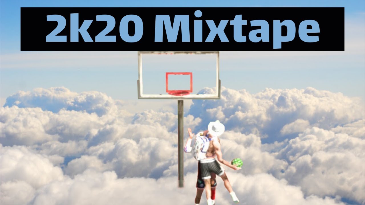 Official 2K20 Mixtape - YouTube