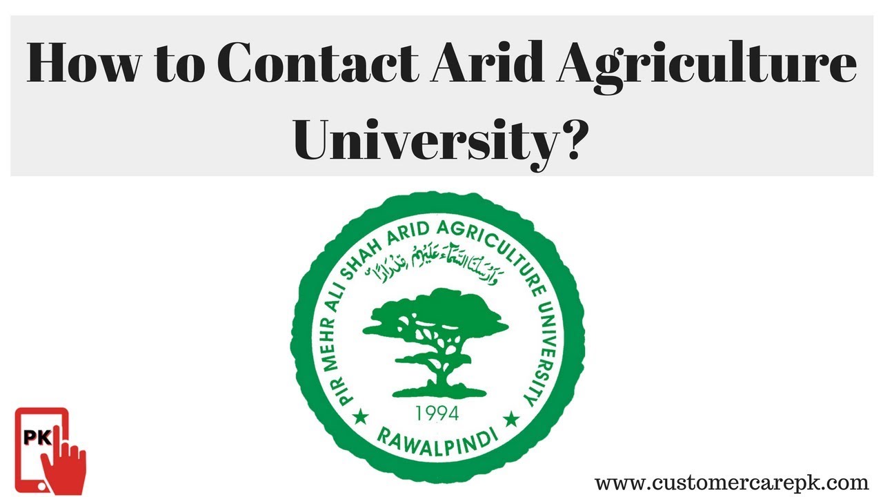 Arid Agriculture University Address, Phone Number, Email ID, Website ...