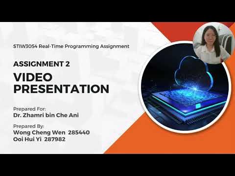 Real Time Programming Assingment 2 Video Presentation - YouTube