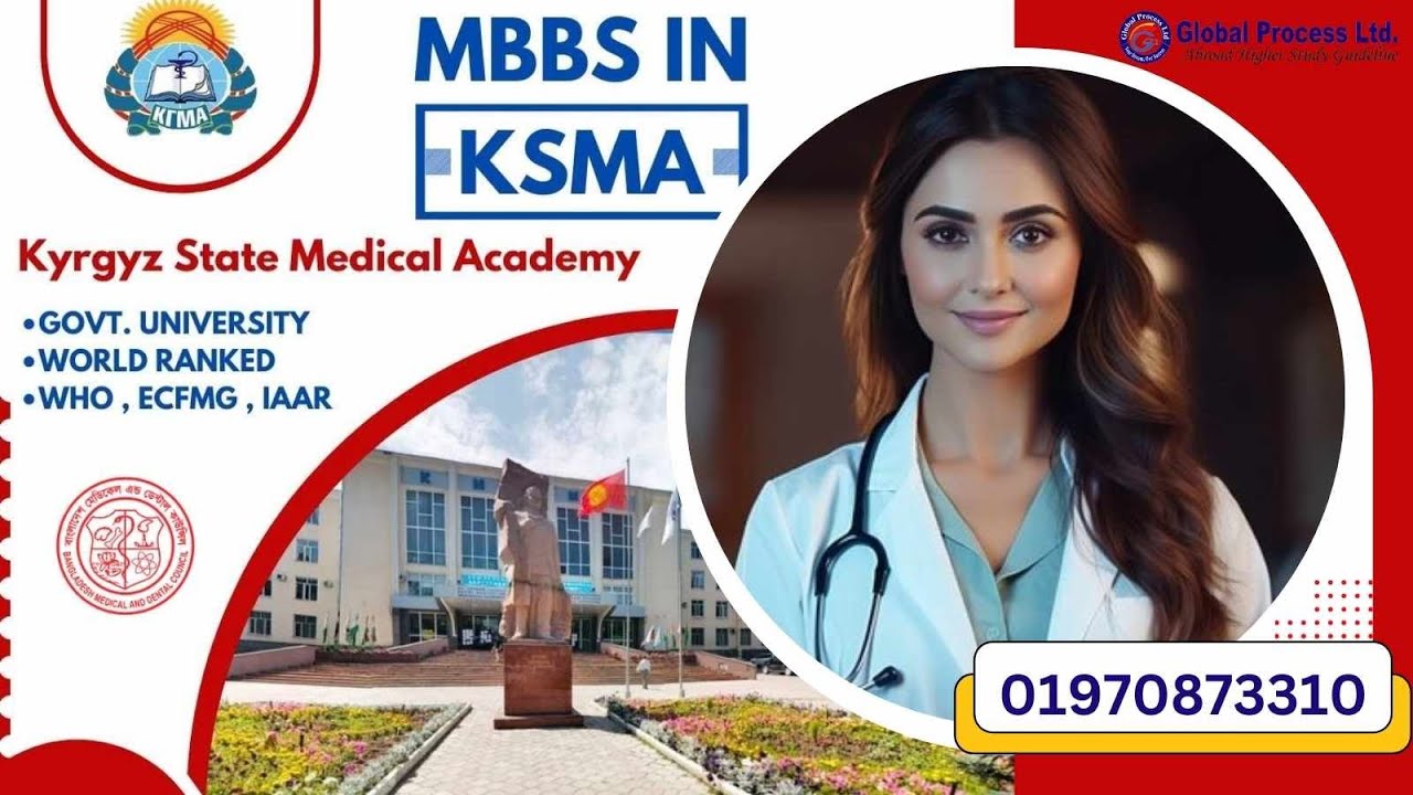Kyrgyz State Medical Academy KSMA । Admission Open For Bangladeshi ...