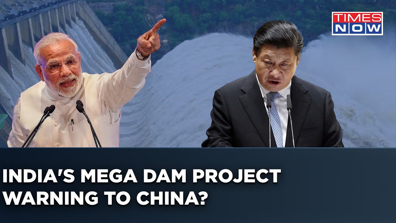 Modi Govt's Largest Hydropower Project In Arunachal Near Border Message ...