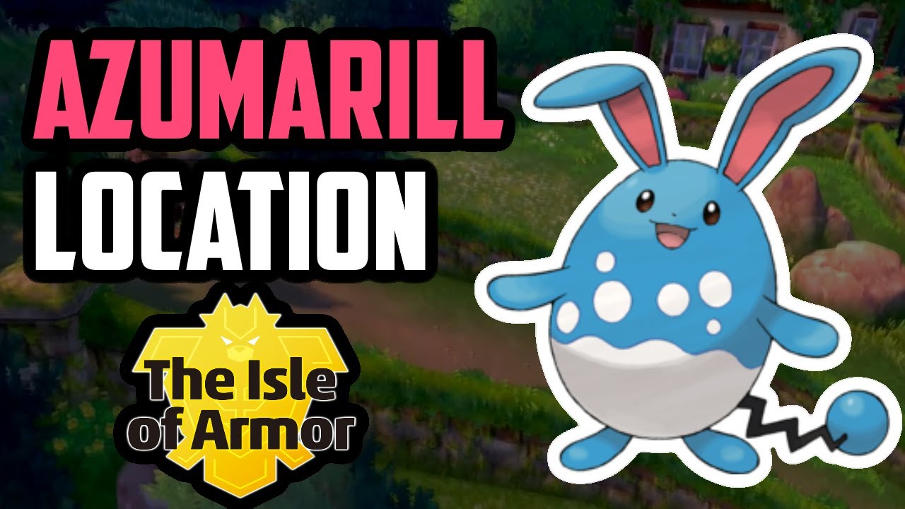 How to Catch Azumarill - Pokemon Sword & Shield (DLC) - YouTube
