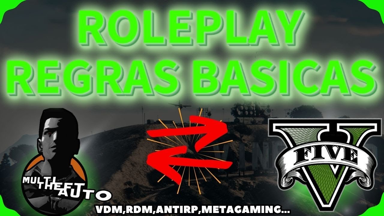REGRAS BASICAS DO ROLEPLAY GTA SAN ANDREAS MTA E GTA V 🎮 - YouTube