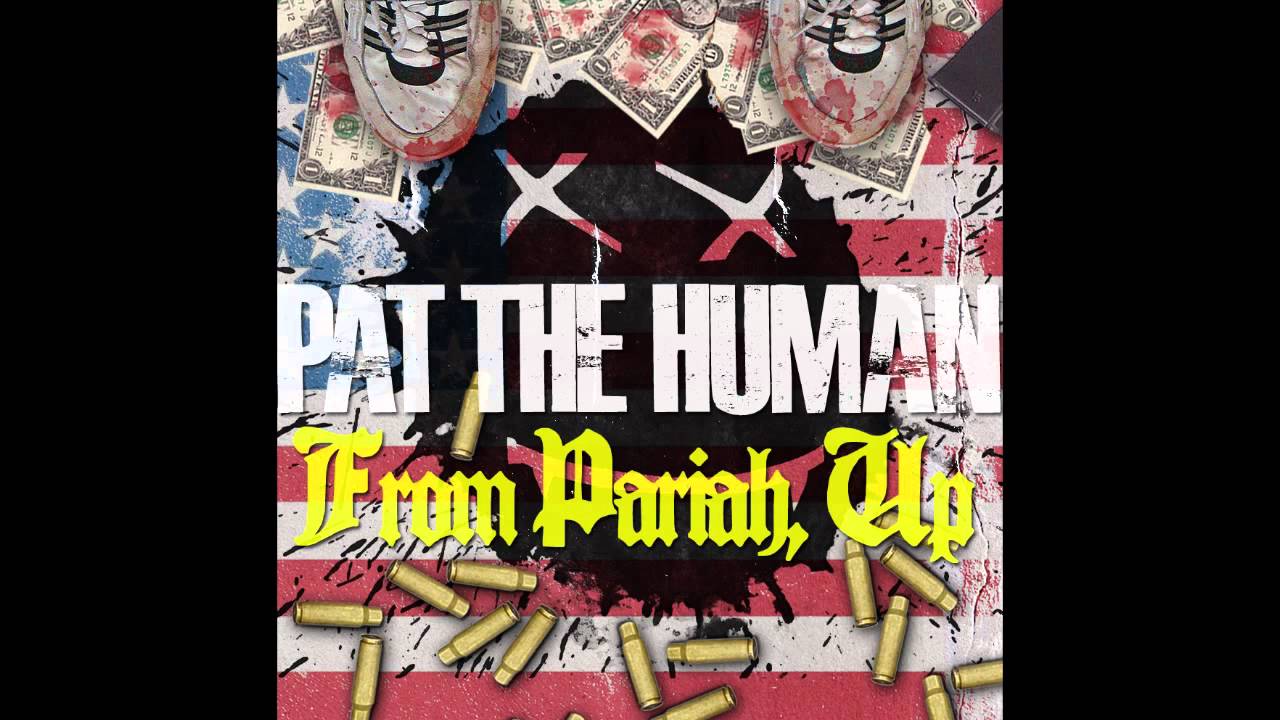 Pat The Human - From Pariah, Up - YouTube