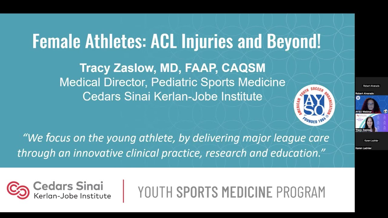 Cedars Sinai Kerlan Jobe Webinar with Dr. Tracy Zaslow - ACL and the ...
