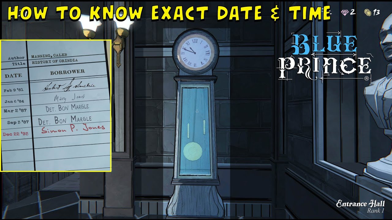 How to Know/Find Out Exact Date and Time in Blue Prince Game (Current ...