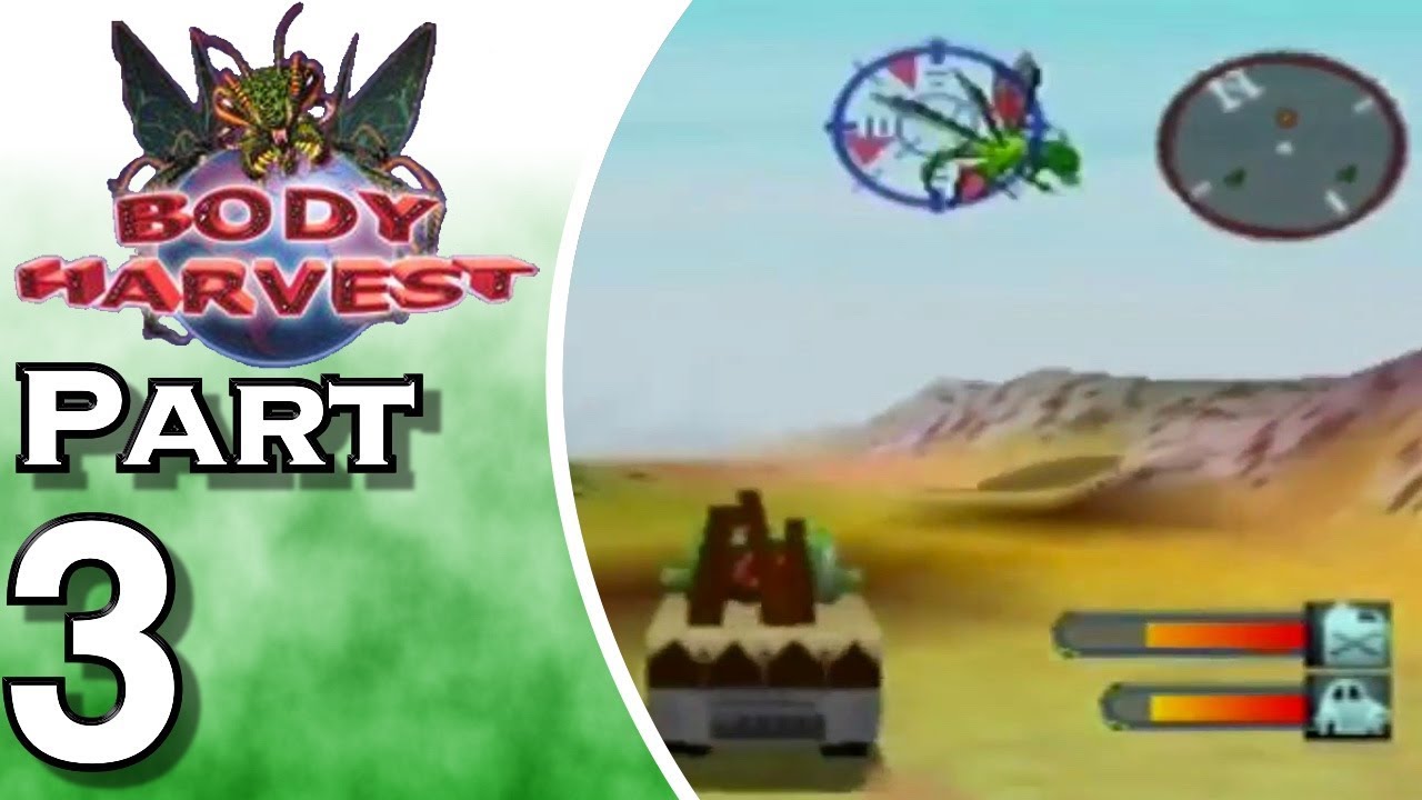 Let's Play Body Harvest (Gameplay + Walkthrough) Part 3 - Howitzer ...