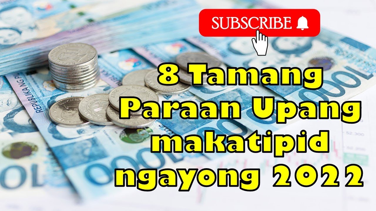 8 Paraan para makatipid ng pera ngayong 2022 - YouTube