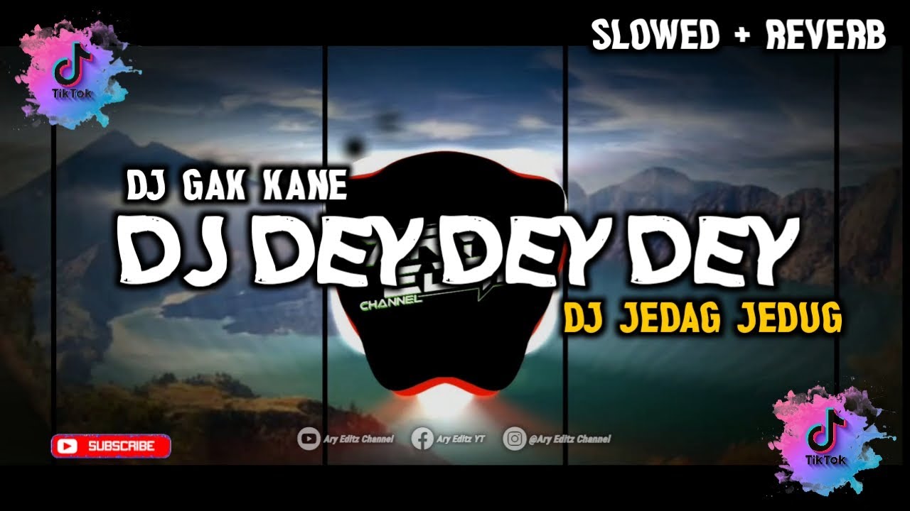DJ DEY DEY DEY ( SLOWED + REVERB ) SLOW BASS DJ VIRAL TIKTOK 😎🎶 - YouTube