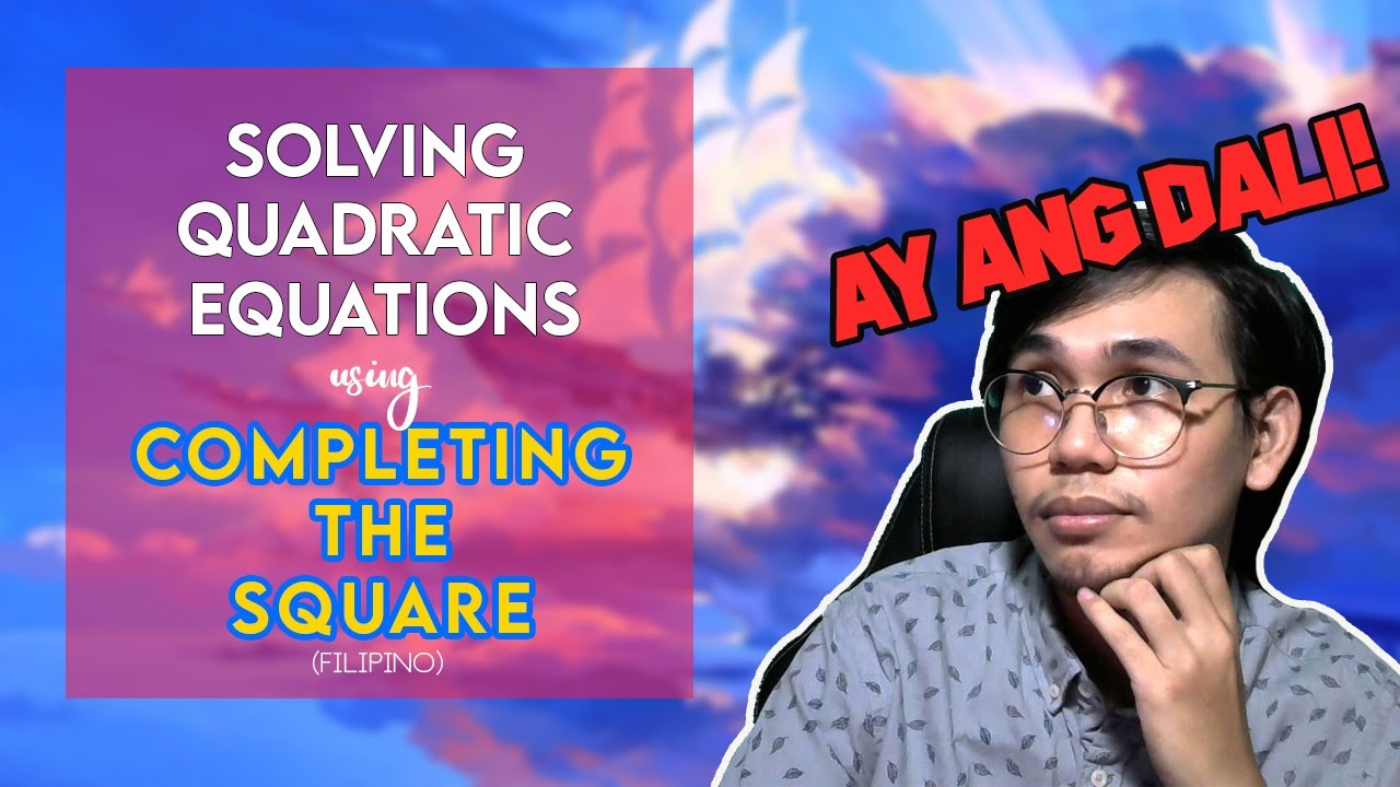 Solving Quadratic Equations using COMPLETING the SQUARE | MATH HAX - 3 ...