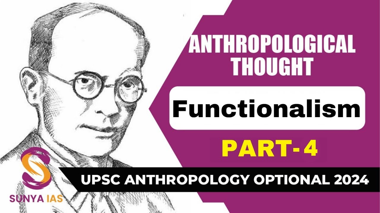 Functionalism - Criticism | UPSC CSE Anthropology Optional | Sunya IAS ...