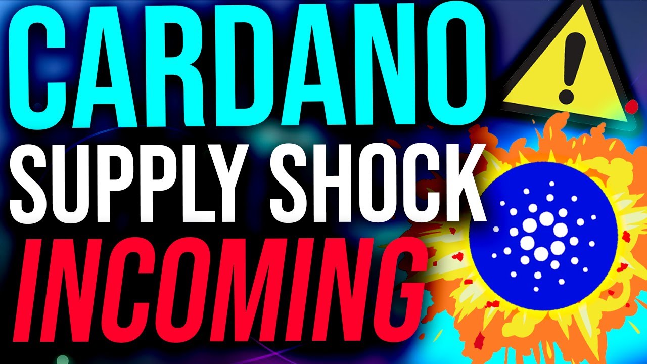 CARDANO (ADA) SUPPLY SHOCK INCOMING!? (MY PRICE PREDICTION!) - YouTube