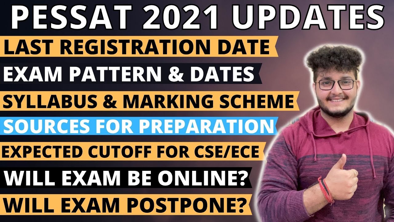 PESSAT 2021 UPDATES | WILL EXAM POSTPONE or IT WILL BE ONLINE | Exam ...
