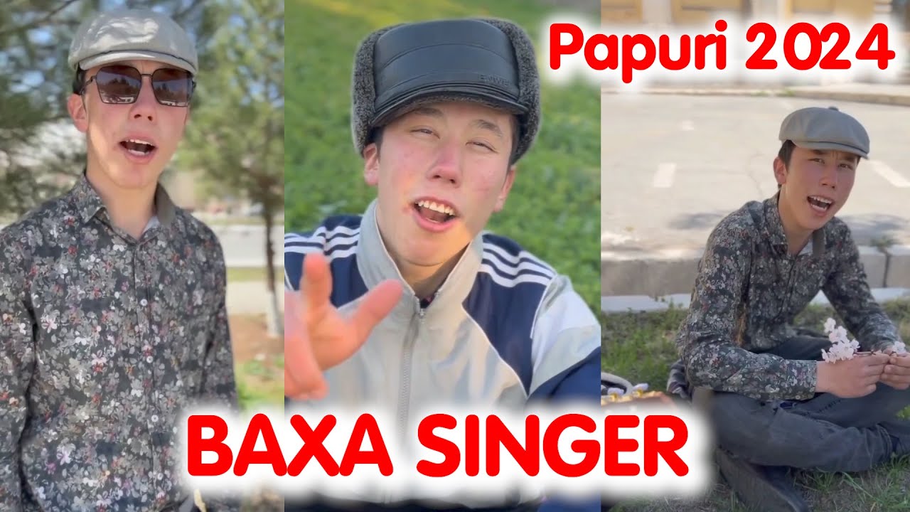 Baxa singer papuri qoshiqlar toplami 2024 - YouTube