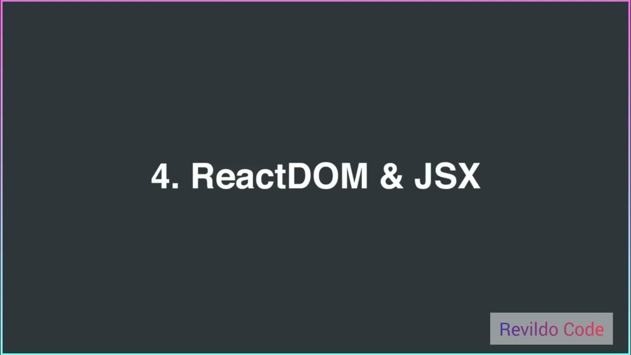 Reactdom And Jsx React Js Course For Beginners React Js Tutorial Revildo Code Youtube