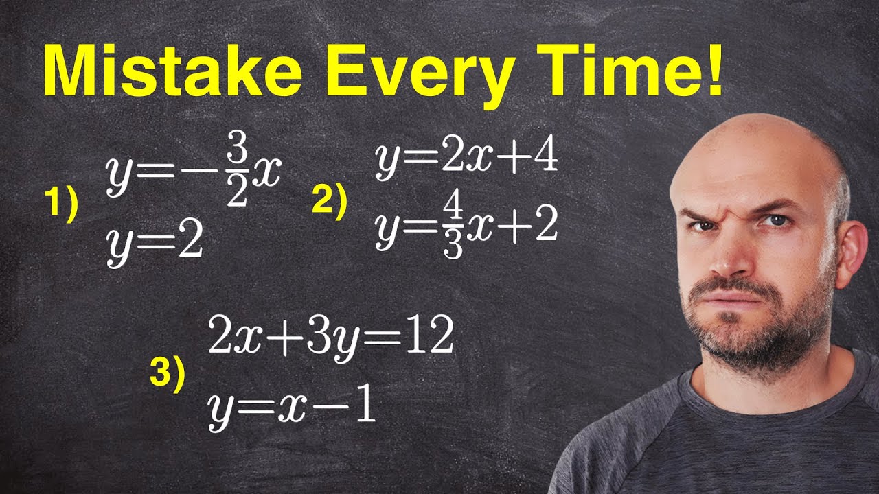 Mistakes Students Make Solving a system of equations by graphing - YouTube
