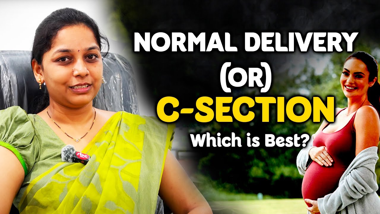 Normal Delivery vs C-Section Which is Best? | Dr. Manasa, Gynecologist ...
