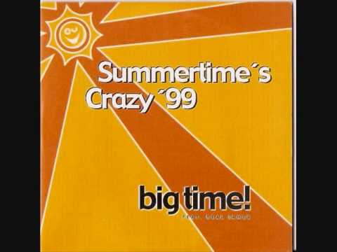 Big Time! Feat. Real James – Summertime's Crazy '99 (1999, CD) - Discogs