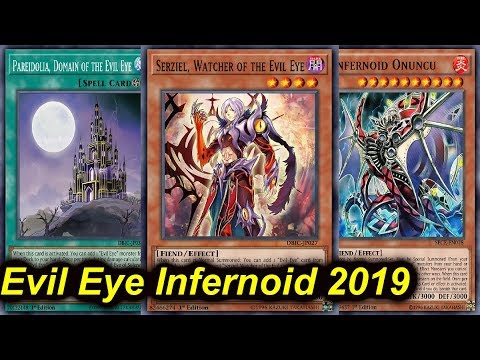 【YGOPRO】EVIL EYE INFERNOID DECK 2019 - YouTube
