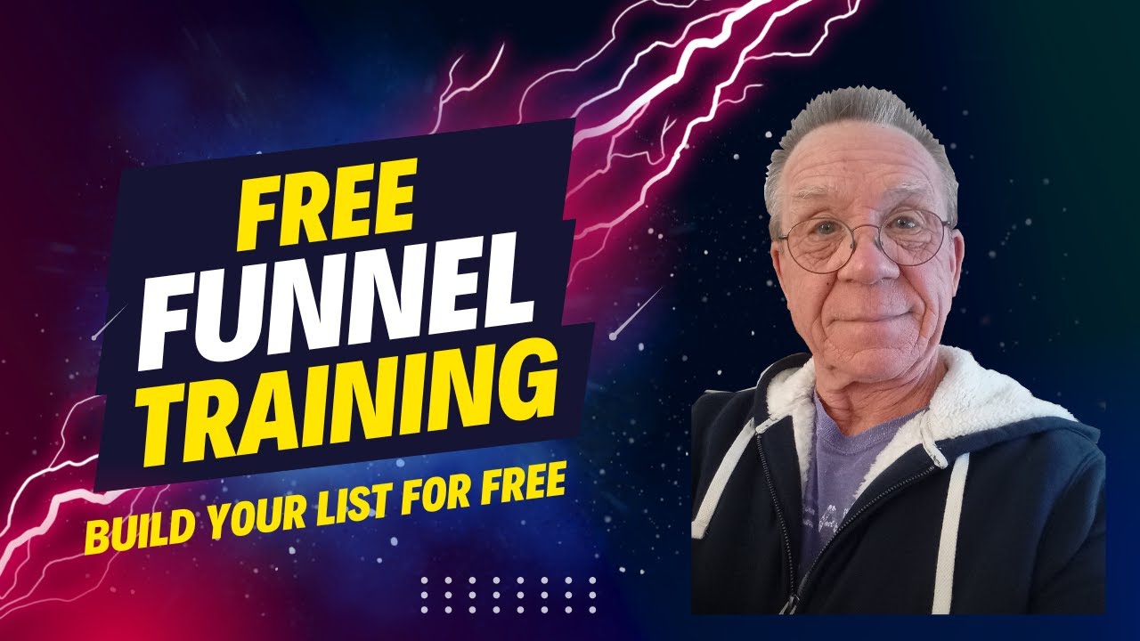 Free Funnel Training To Build Your List For Free - YouTube