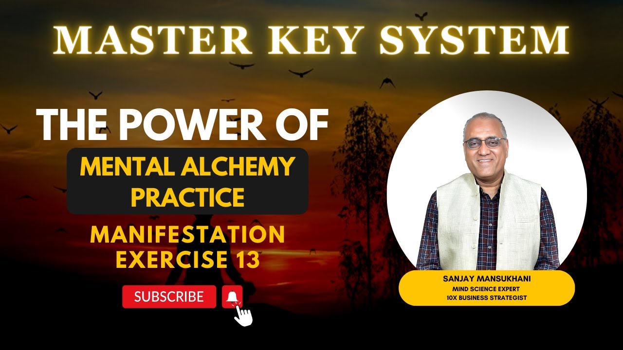 Master Key System Exercise 13: Mental alchemy practice - YouTube