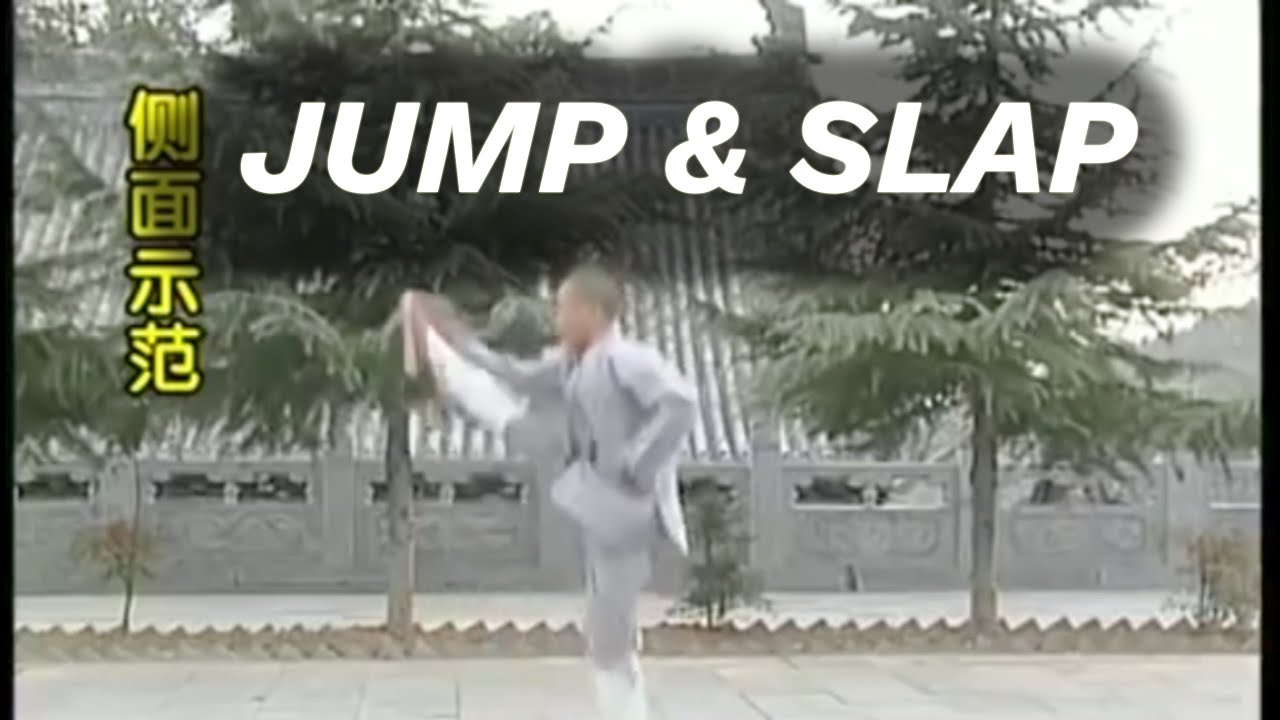 15. Learn Shaolin Jump and Slap kick - shaolin kung fu Basic skill ...