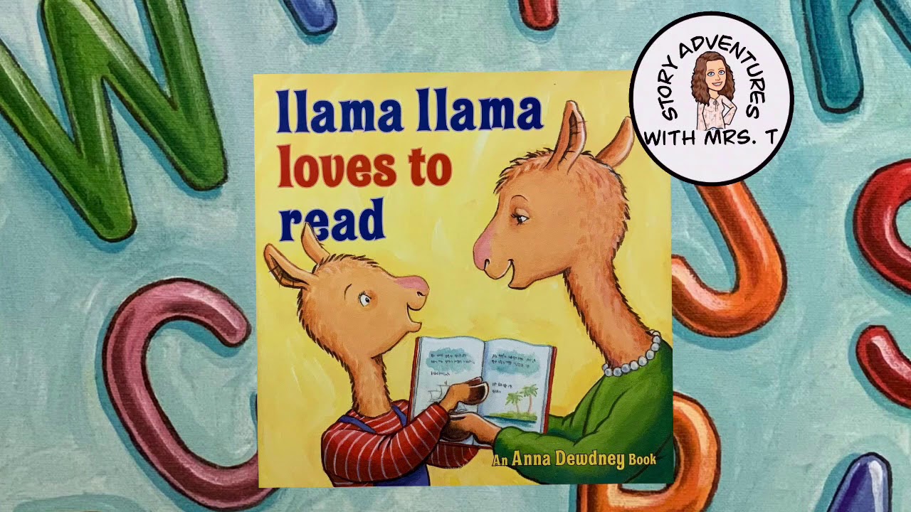 Llama Llama Loves to Read read aloud - YouTube