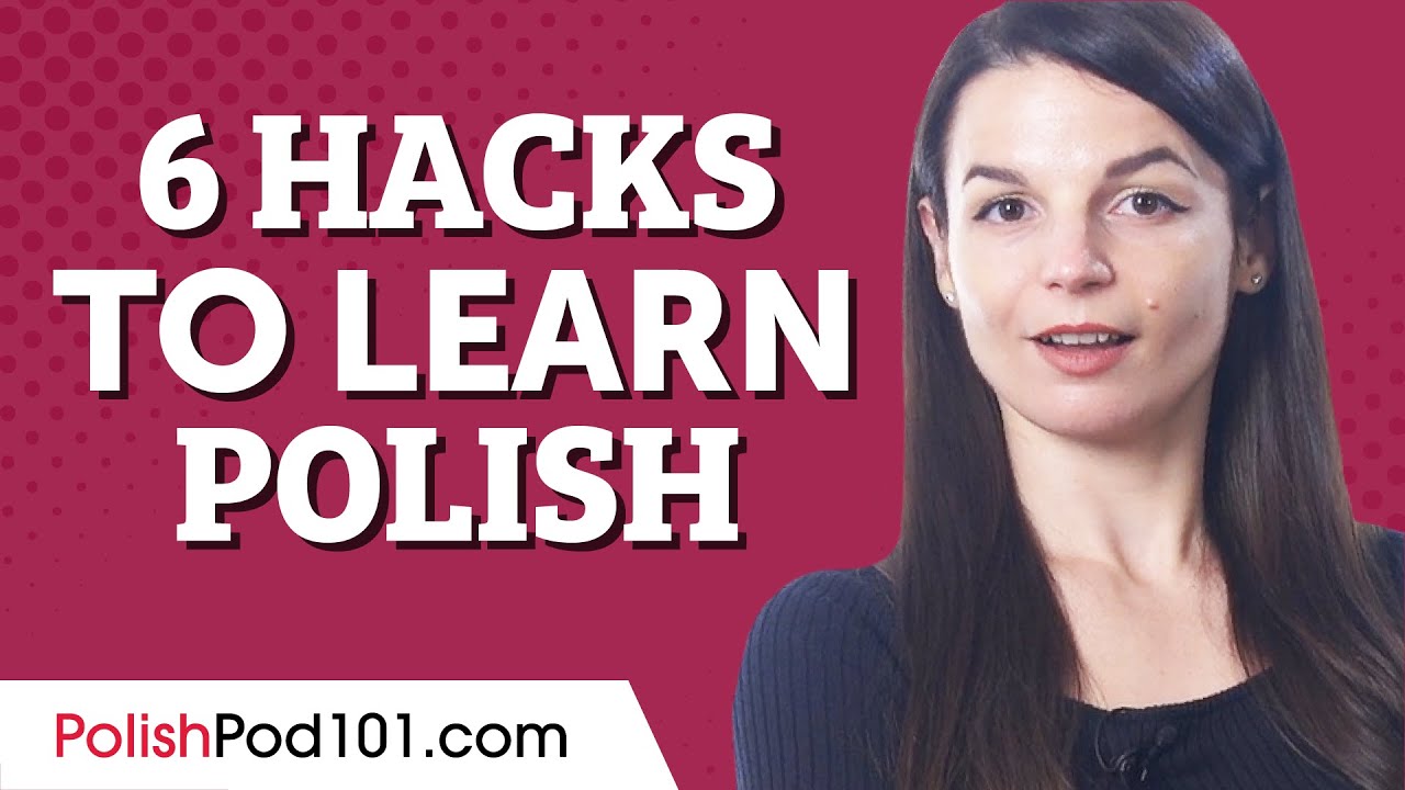 6 Ways to Make Learning Polish Easier Than Before - YouTube